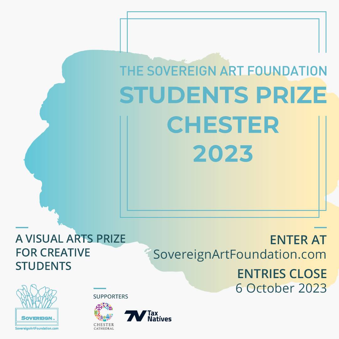 The Sovereign Art Foundation Students Prize launches in Chester for ...